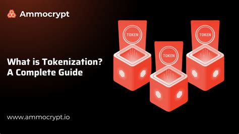 What Is Tokenization And Its Benefits Ammunition Trade