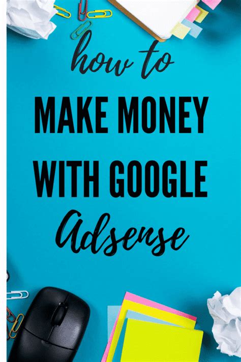 Make Money With Google Using Google Adsense