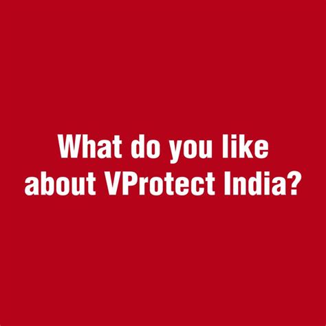 Vprotect India On Linkedin Customertestimonial Vprotectexcellence Customerexperience