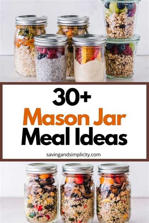 Mason Jar Meals Recipes Breakfast Lunch Dinner Dessert Saving Simplicity