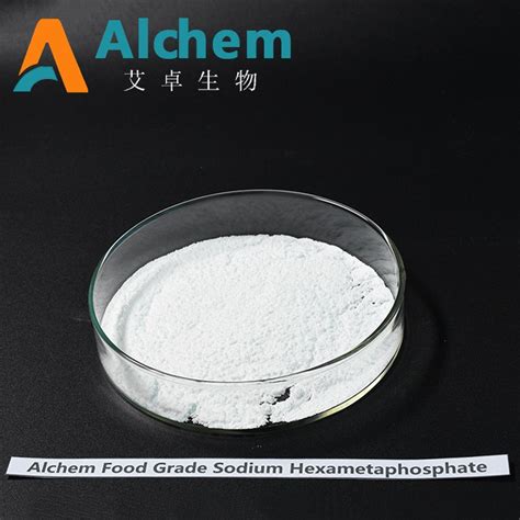 China Sodium Hexametaphosphate Food Grade Manufacturers Suppliers