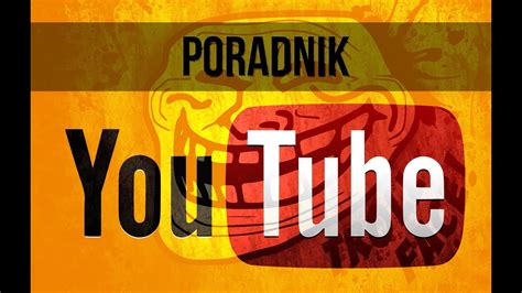 Poradnik Jak Doda Link Na Kana Yt Youtube