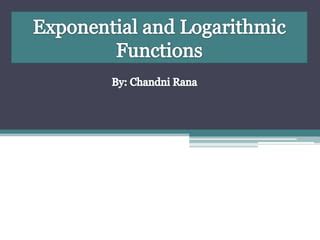 Exponential And Logarithmic Functions PPTX
