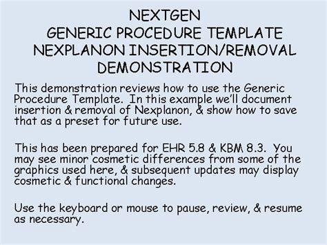 Nextgen Generic Procedure Template Nexplanon Insertionremoval Demonstration This