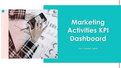 Marketing Activities KPI Dashboard Ppt PowerPoint Presentation Complete Deck With Slides
