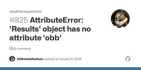 attributeerror results object has no attribute obb · issue 825