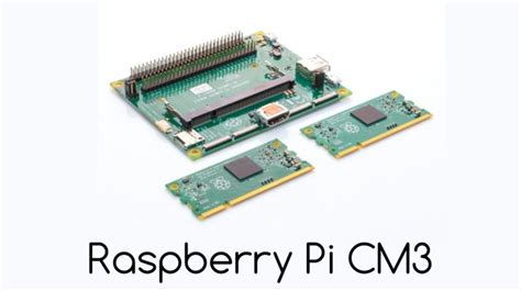 Raspberry Pis New Compute Module 3 Is Small But 10 Times Faster