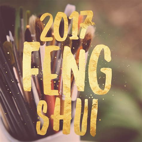 2017 Feng Shui To Manifest Magic The Tao Of Dana