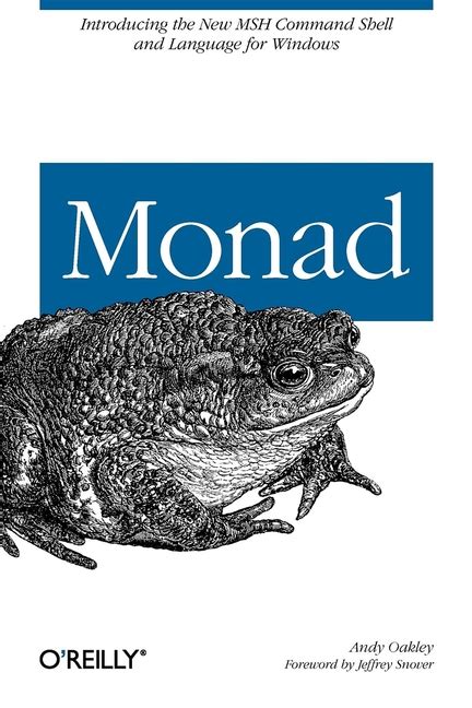 Monad Aka Powershell Introducing The Msh Command Shell And Language
