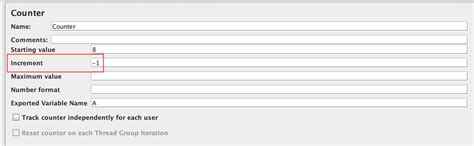 How To Decrement The Counter In Jmeter Stack Overflow
