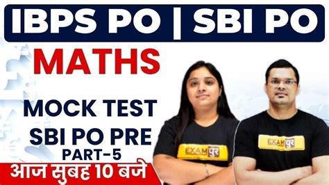Ibps Po Sbi Po Maths Classes Mock Test Sbi Po Pre Part 5 By