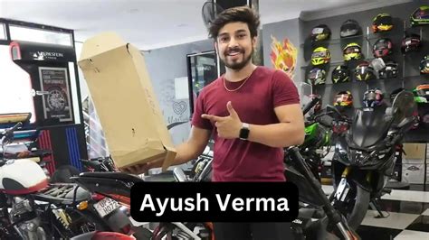 Youtuber Ayush Verma Biography Girlfriend Age Net Worth And Earning