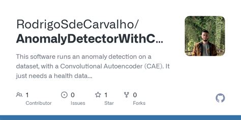 Github Rodrigosdecarvalho Anomalydetectorwithcnn This Software Runs