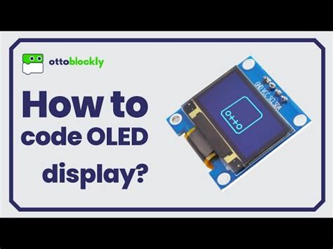 How to code OLED display animations with Otto Blockly for your robot or any arduino project ...
