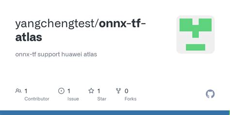 GitHub Yangchengtest Onnx Tf Atlas Onnx Tf Support Huawei Atlas