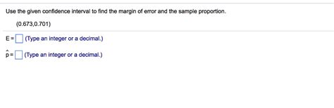 Solved Use The Given Confidence Interval To Find The Margin
