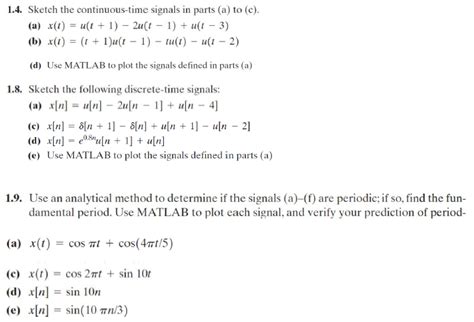 Solved 14 ﻿sketch The Continuous Time Signals In Parts A