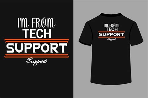 Premium Vector I039m From Support Typography Tshirt Design