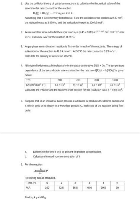 1 Use The Collision Theory Of Gas Phase Reactions To Calculate The Theor