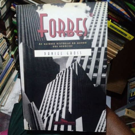 Livro Forbes As Maiores Histórias Do Mundo Dos Negócios Daniel