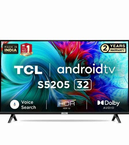 TCL 32" ANDROID LED TV, Screen Size: 32 inch at ₹ 14990/piece in ...