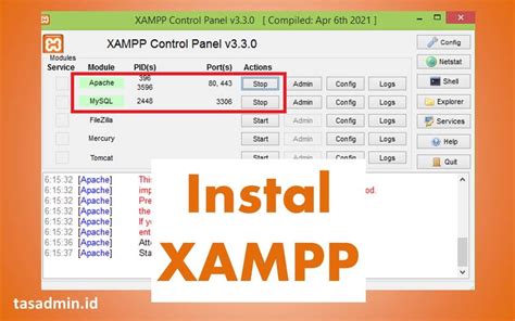 Cara Instal Xampp Beserta Kegunaanya Tasadmin