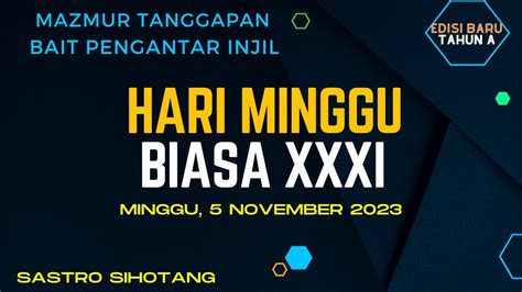Edisi Baru Minggu 5 November 2023 HARI MINGGU BIASA XXXI Tiga