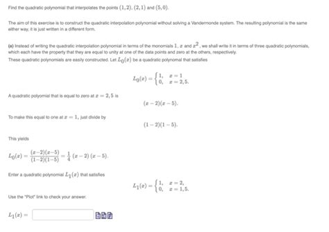 Solved Find The Quadratic Polynomial That Interpolates The Chegg