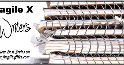 The Fragile X Files Fragile X Writers Series