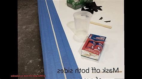 What Glue Will Stick To Melamine Glue Things