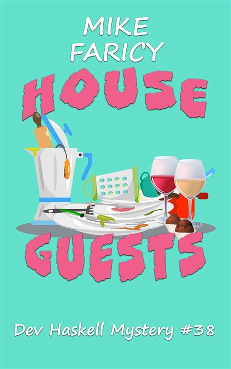 house guests dev haskell private investigator book 38 ebook