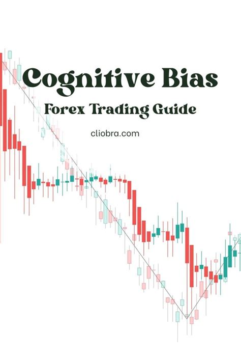 Why ‘cognitive Bias Can Sabotage Your Forex Trading And How To Fix It