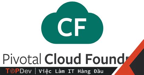 Giới Thiệu Pcf Pivotal Cloud Foundry Là Gì Topdev