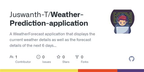 Github Juswanth T Weather Prediction Application A Weatherforecast