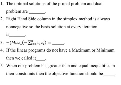 Solved 1 The Optimal Solutions Of The Primal Problem And
