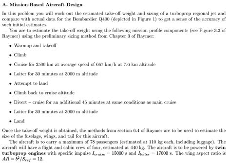 A Mission Based Aircraft Design In This Problem You