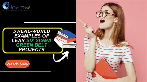 5 Real World Examples Of Lean Six Sigma Green Belt Projects Icert