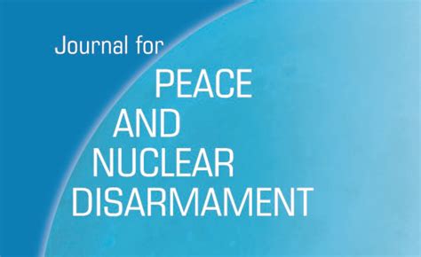 Journal For Peace And Nuclear Disarmament Asia Pacific Leadership Network