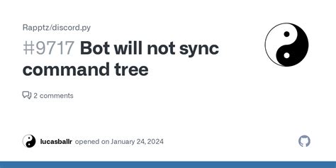 Bot Will Not Sync Command Tree · Issue 9717 · Rapptzdiscordpy · Github