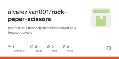 Github Alvarezivan001rock Paper Scissors Create A Rock Paper Scissors Game Played On A