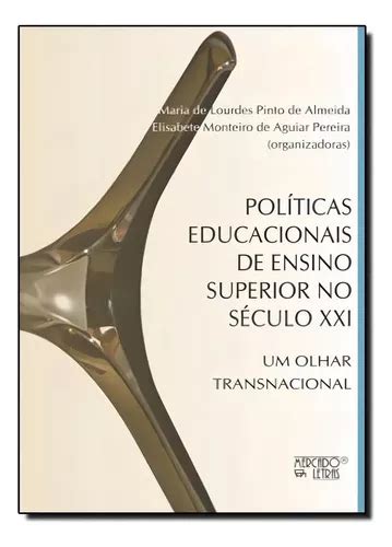 Políticas Educacionais De Ensino Superior No Século Xxi U Mercadolivre