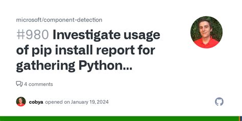 Investigate Usage Of Pip Install Report For Gathering Python