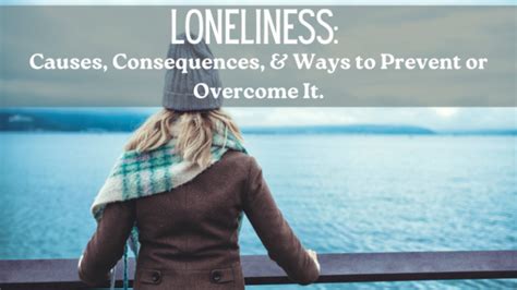 What Are The Causes And Health Consequences Of Loneliness