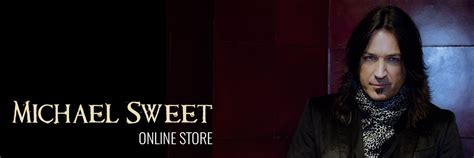 Michael Sweet Online Store