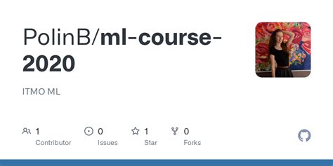 github polinb ml course 2020 itmo ml