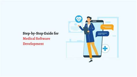 Step By Step Guide For Medical Software Development