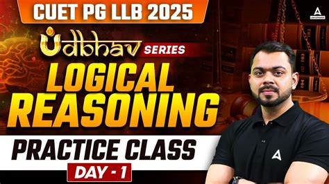 Logical Reasoning Practice Class Day 1 For Cuet Pg Llb 2025 By