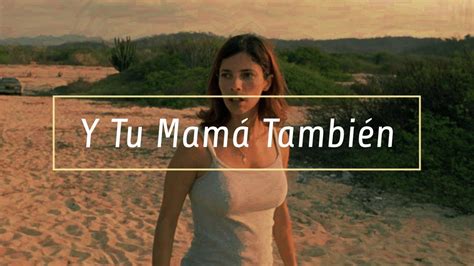 Y Tu Mama Tambien