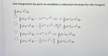 Answered Use Integration By Parts To Establish A Reduction Formula For