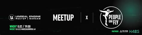 see unreal engine meetup x people can fly warsaw at communities warsaw